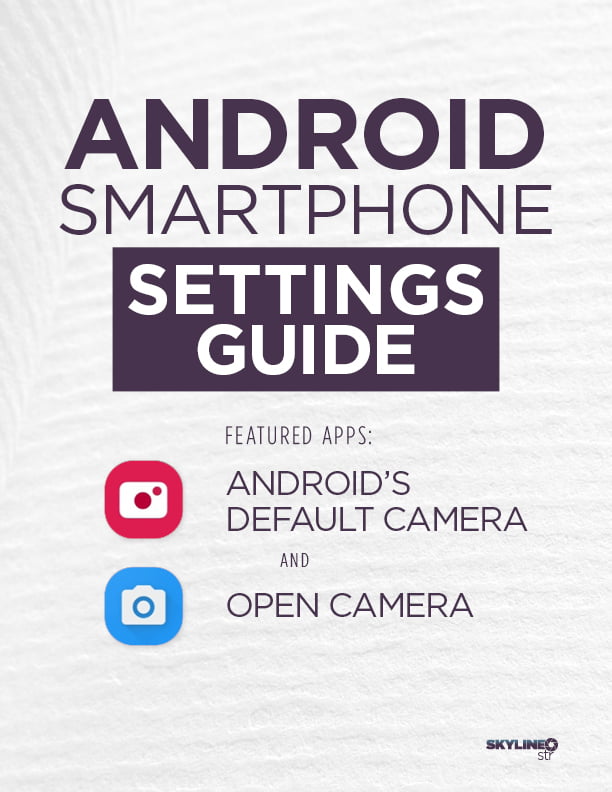 Android Smartphone Settings Guide | Skyline STR
